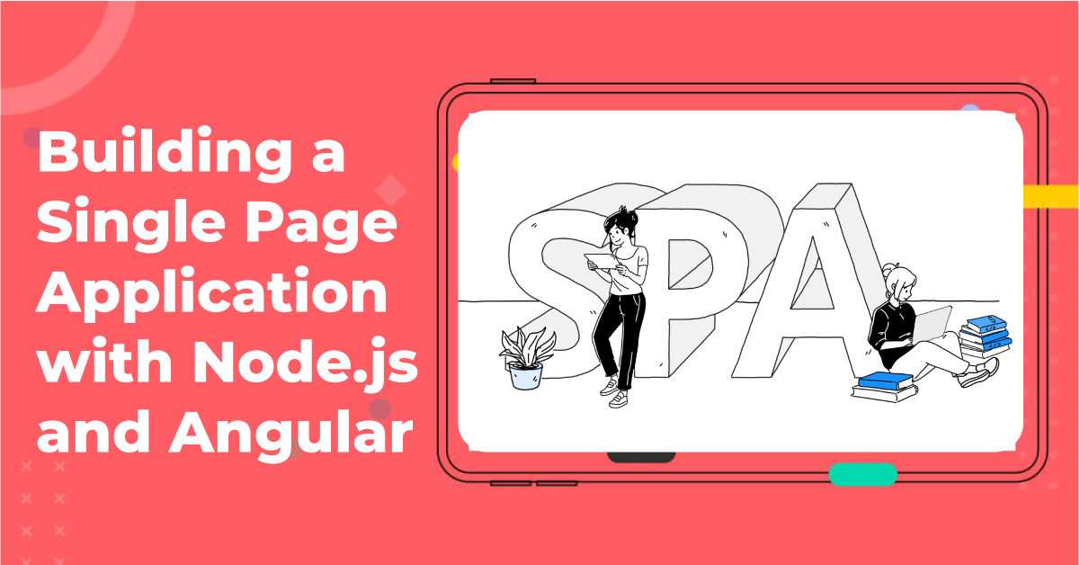 Building a Single Page Application with Node.js and Angular
